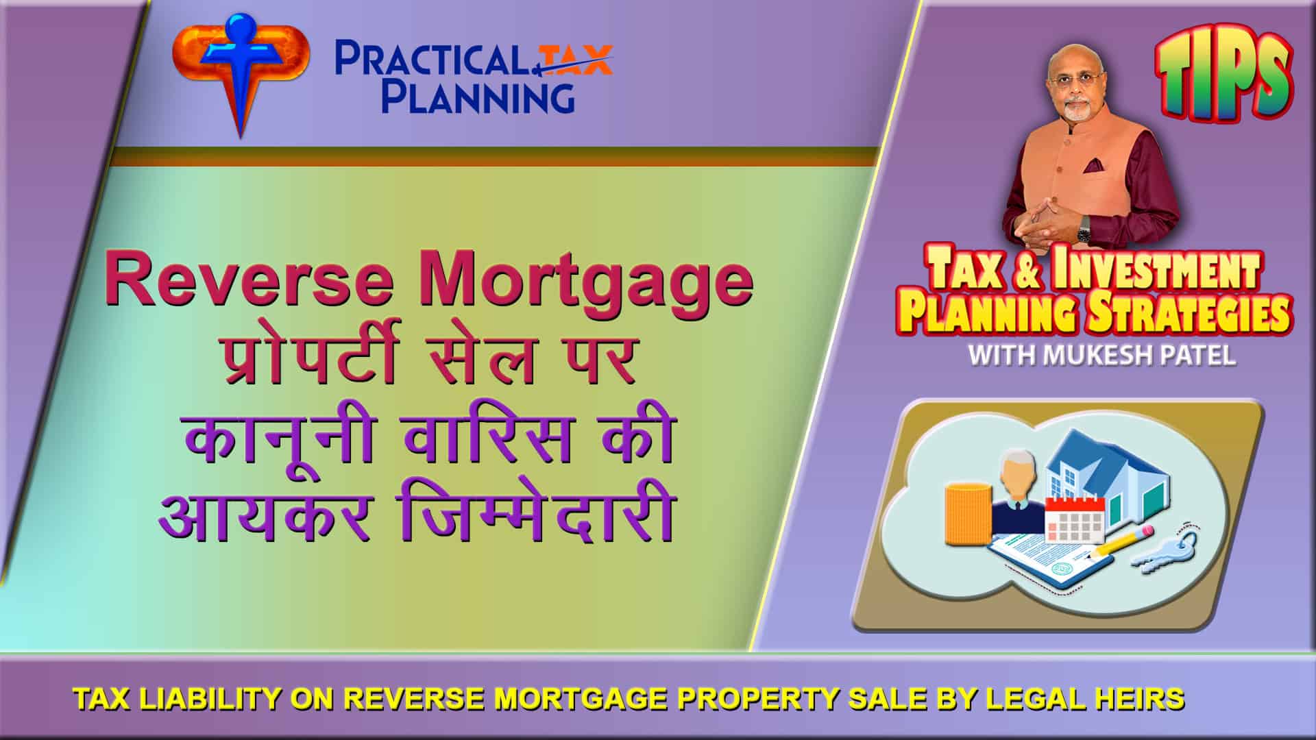 REVERSE MORTGAGE - Tax Liability on Property Sale by Legal Heirs ...